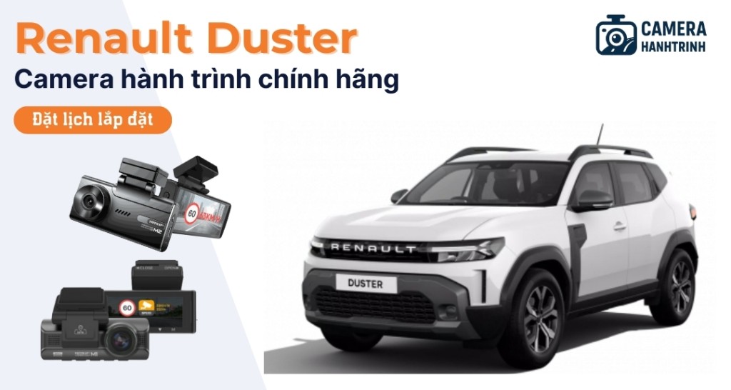 Camera hành trình xe Renault Duster giá bao nhiêu? Nên sử dụng loại nào?